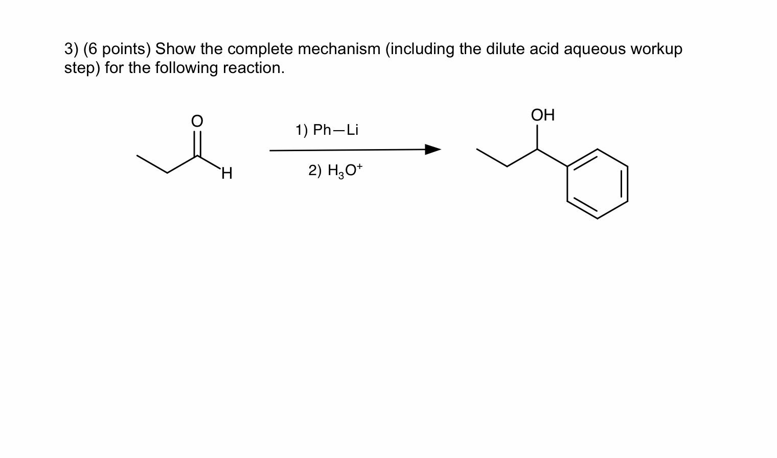 Solved 3) (6 points) Show the complete mechanism (including | Chegg.com