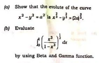 Solved (a) Show that the evolute of the curve x2−y2=a2 is | Chegg.com