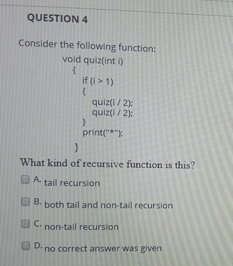 Solved QUESTION 4 Consider the following function: void | Chegg.com