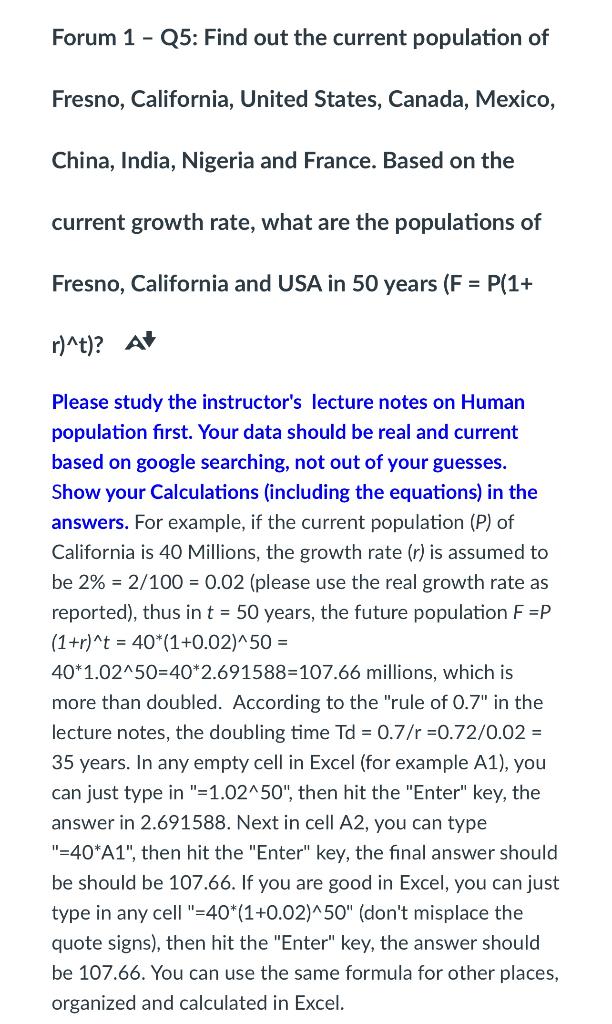 Solved Forum 1 – Q5: Find out the current population of | Chegg.com