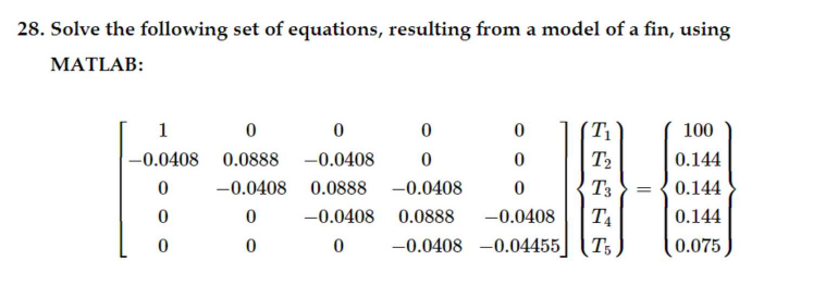 Solved 28. Solve the following set of equations, resulting | Chegg.com