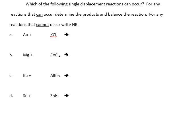 Solved Which of the following single displacement reactions | Chegg.com