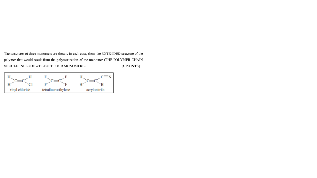 Solved The structures of three monomers are shown. In each | Chegg.com