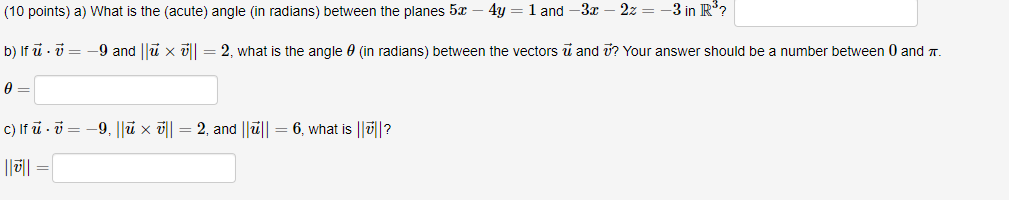 Solved (10 points) a) What is the acute) angle (in radians) | Chegg.com