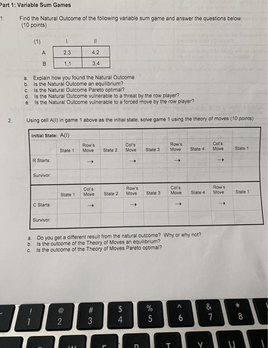 Solved Part 1: Variable Sum Games 1. Find the Natural | Chegg.com