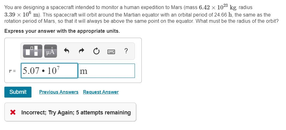 Solved You are designing a spacecraft intended to monitor a | Chegg.com