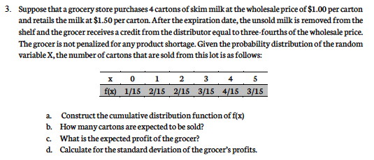 Solved 3. Suppose that a grocery store purchases 4 cartons | Chegg.com