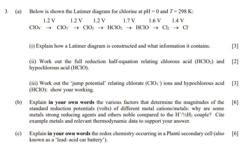 Solved 3 (a) Below is shown the Latimer diagram for chlorine | Chegg.com