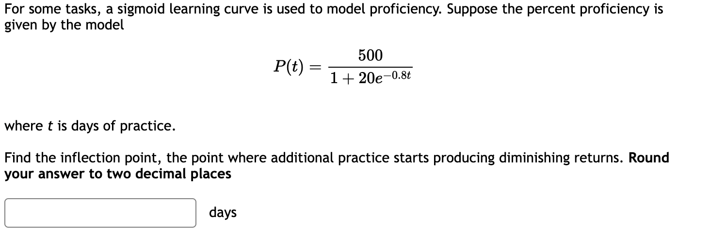 Solved For some tasks, a sigmoid learning curve is used to | Chegg.com