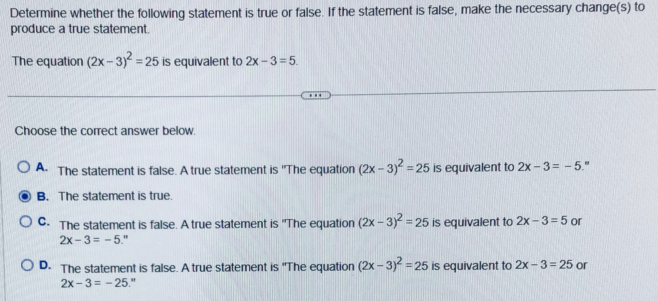 Solved Determine whether the following statement is true or | Chegg.com