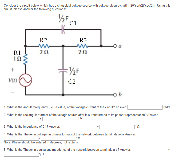 Solved Consider The Circuit Below Which Has A Sinusoidal