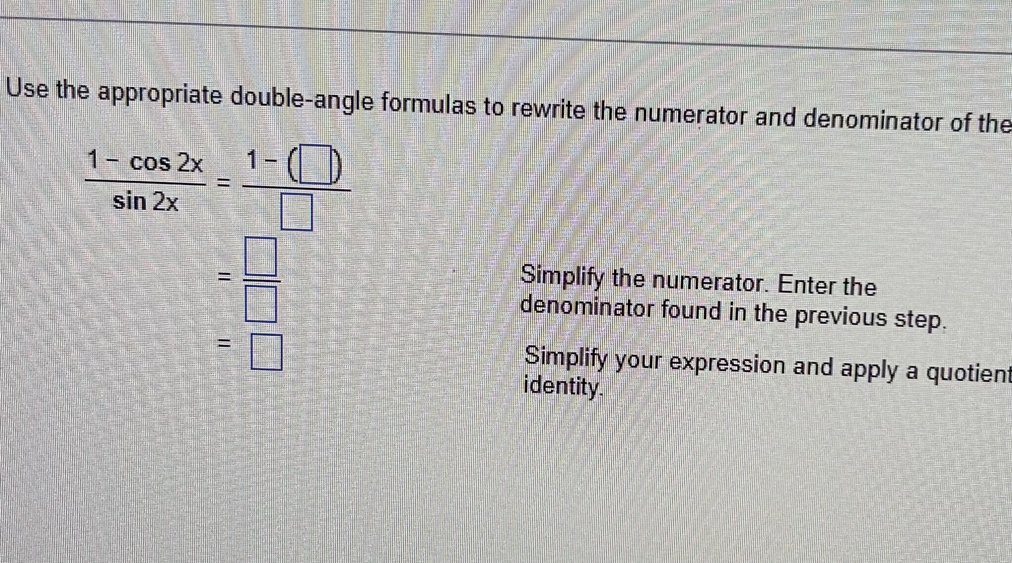 Solved Use the appropriate double-angle formulas to rewrite | Chegg.com