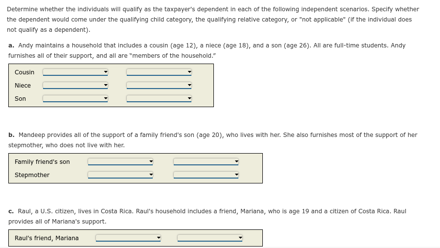 Solved Determine whether the individuals will qualify as the | Chegg.com