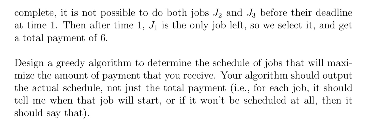 Solved Problem 2: Suppose you are given a set of jobs J1, | Chegg.com