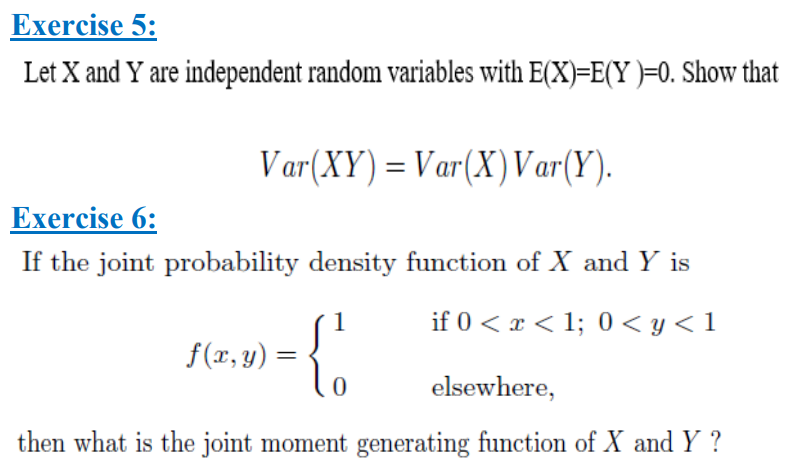 Solved Exercise 5: Let X and Y are independent random | Chegg.com