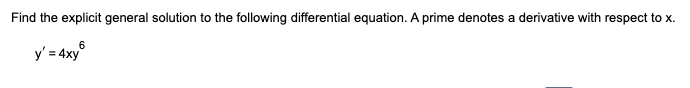 Solved Find the explicit general solution to the following | Chegg.com