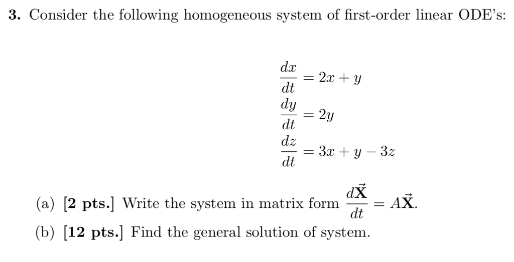 Solved 3. Consider the following homogeneous system of | Chegg.com