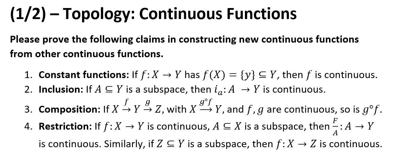 Solved (1/2) - Topology: Continuous Functions Please prove | Chegg.com