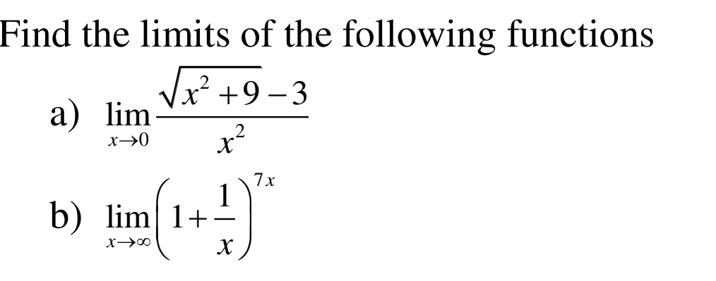 Solved Find the limits of the following | Chegg.com