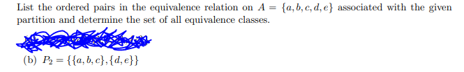 Solved List the ordered pairs in the equivalence relation on | Chegg.com