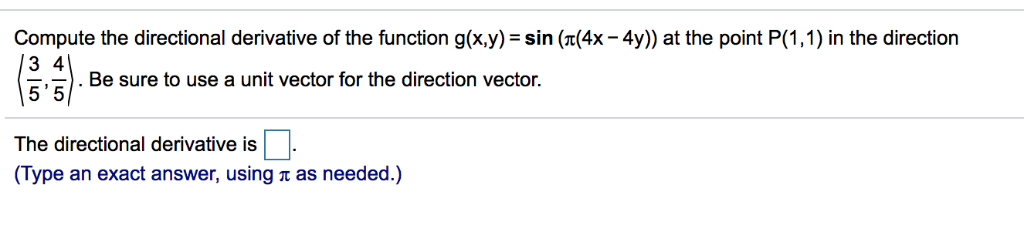 Solved Compute the directional derivative of the following | Chegg.com