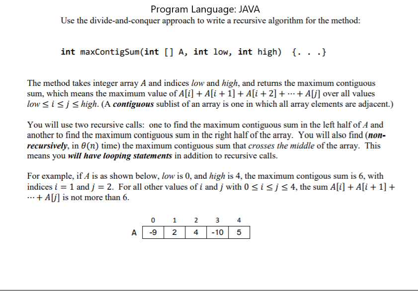Solved Program Language: JAVA Use the divide-and-conquer | Chegg.com