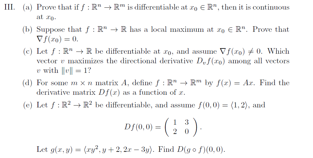 Solved III. (a) Prove that if f:R" +Ris differentiable at to | Chegg.com