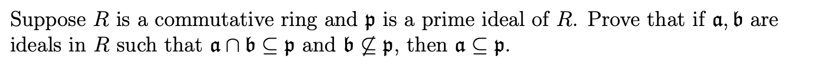 Solved Suppose R ﻿is A Commutative Ring And P ﻿is A Prime
