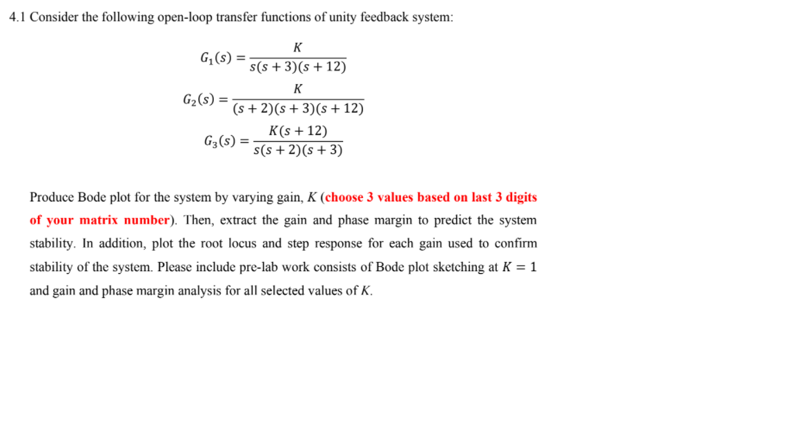 Solved 4.1 Consider the following open-loop transfer | Chegg.com
