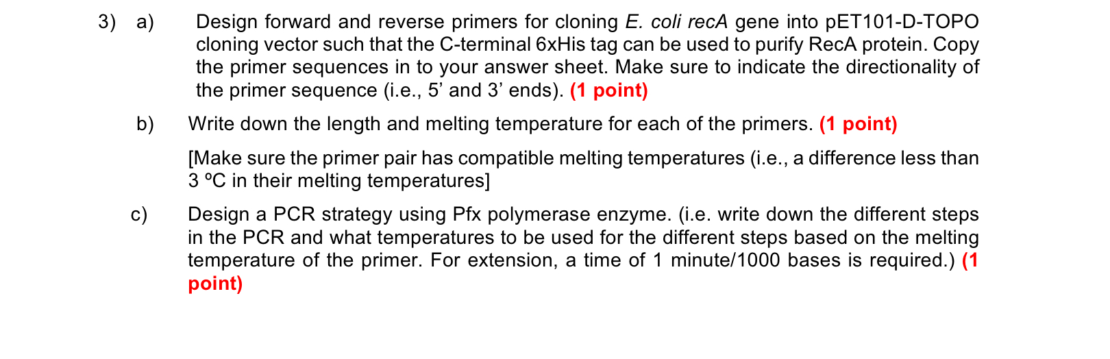 3) a) Design forward and reverse primers for cloning | Chegg.com