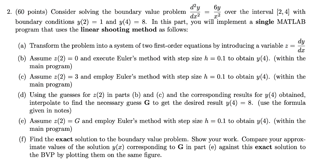 Solved 2. (60 points) Consider solving the boundary value | Chegg.com