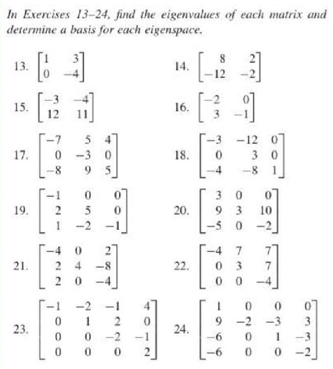 Solved In Exercises 13-24. find the eigenvalues of each | Chegg.com