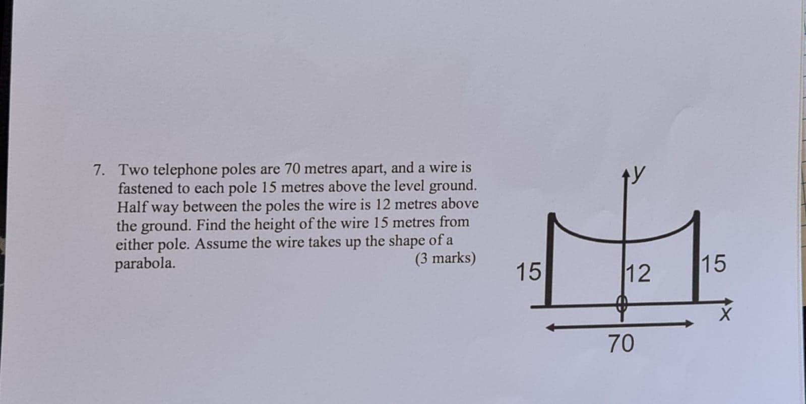 Solved 7. Two telephone poles are 70 metres apart, and a | Chegg.com