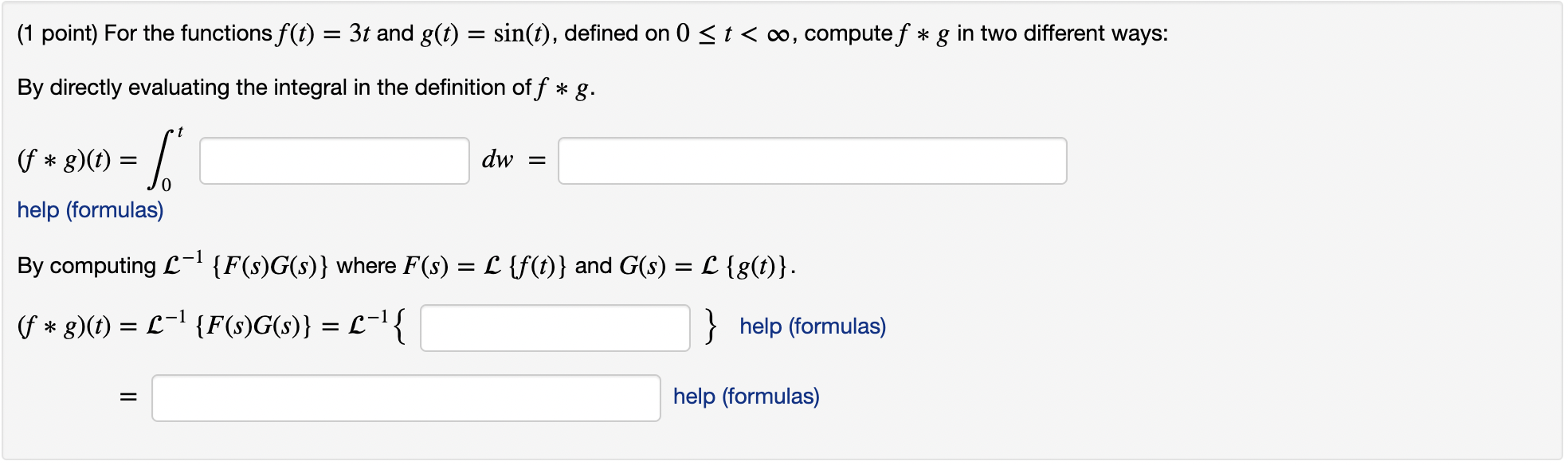 Solved (1 point) For the functions f(t)=3t and g(t)=sin(t), | Chegg.com