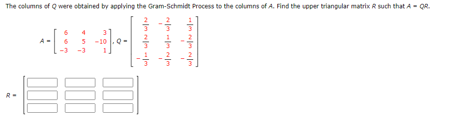 Solved The columns of Qwere obtained by applying the | Chegg.com
