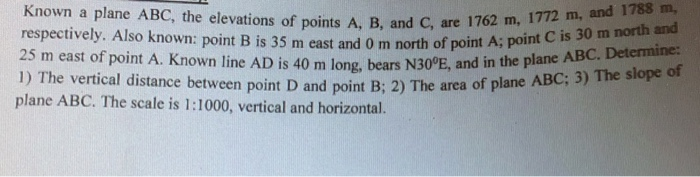 Solved Known a plane ABC, the elevations of points A, B, and | Chegg.com