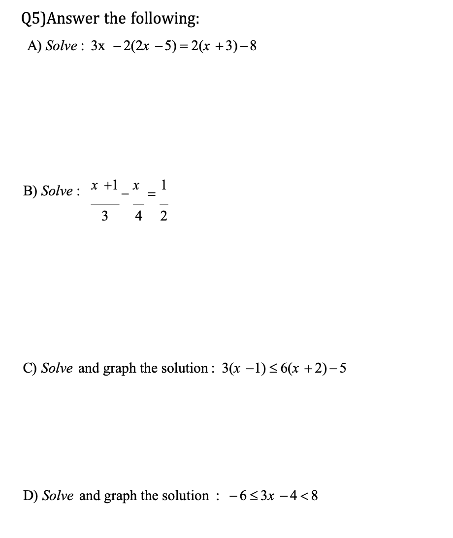 Solved Q5)Answer the following:A) ﻿Solve: | Chegg.com