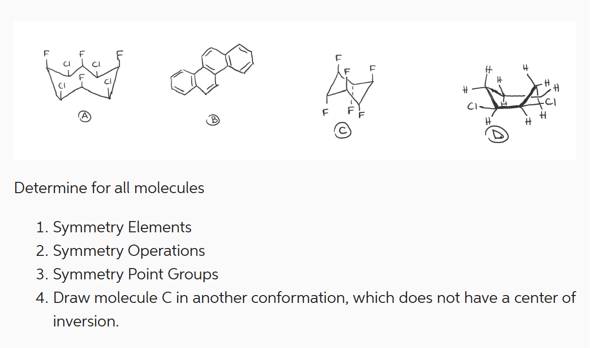Solved Determine for all molecules- ﻿Symmetry | Chegg.com