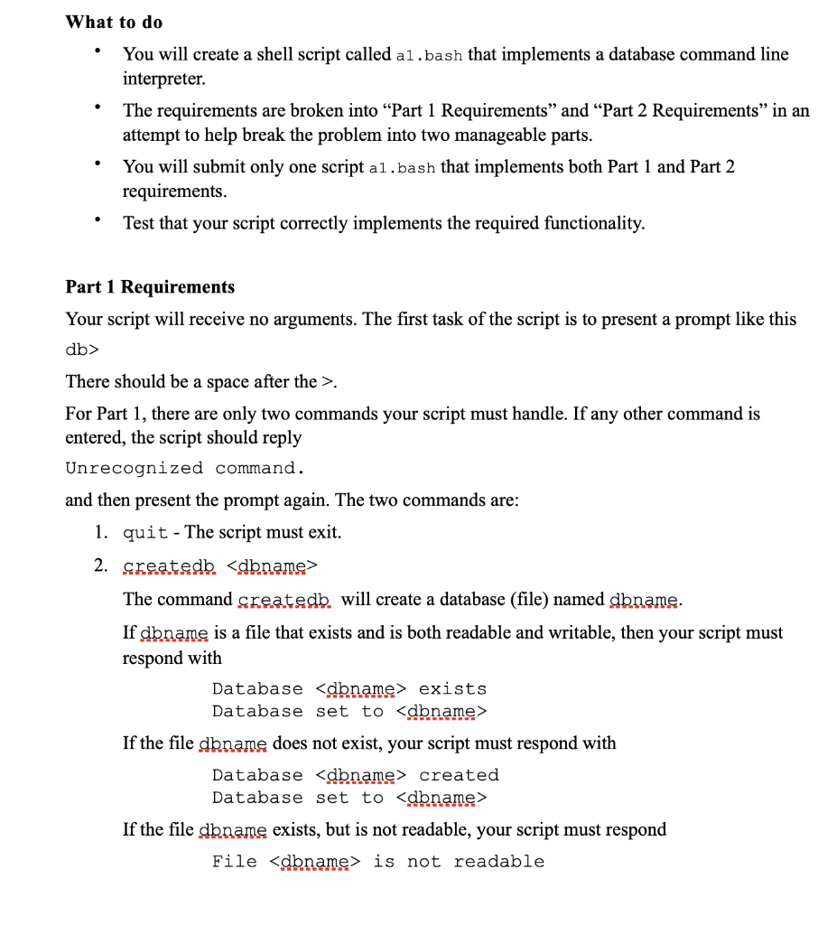 What to do You will create a shell script called | Chegg.com