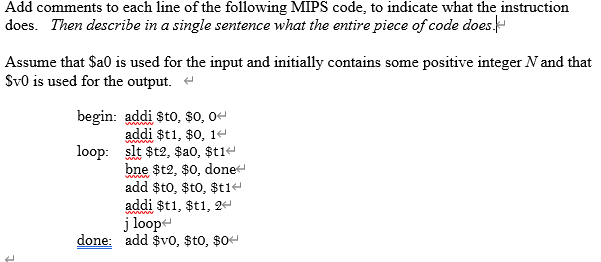 Solved Add comments to each line of the following MIPS code, | Chegg.com