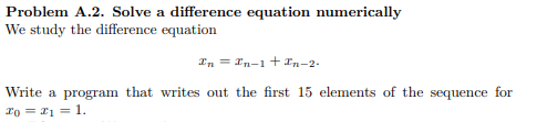 Solved Problem A.2. Solve a difference equation numerically | Chegg.com