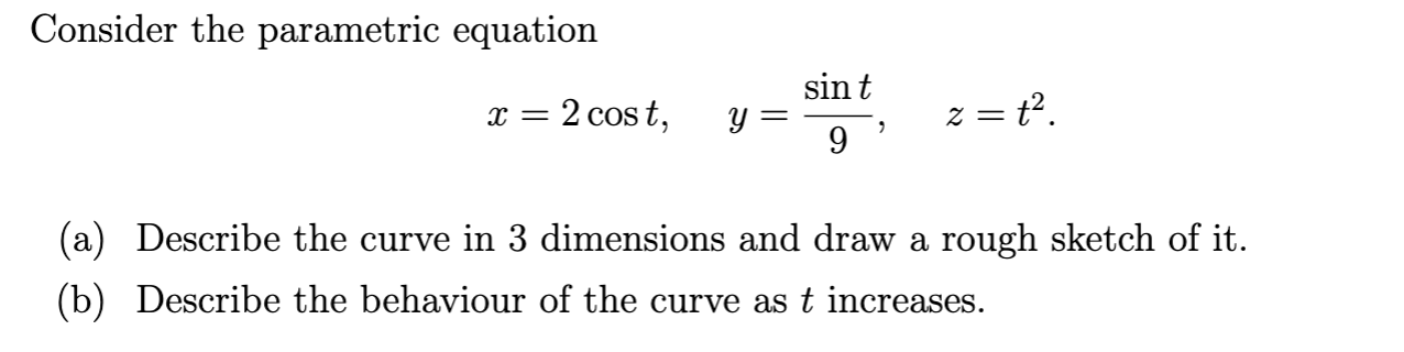 Solved Consider the parametric equation | Chegg.com