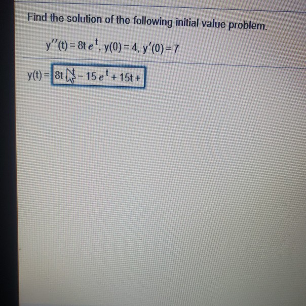 Solved Find the solution of the following initial value | Chegg.com