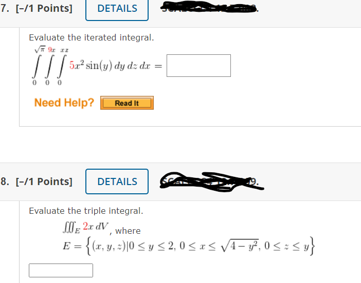 Solved 7. [-/1 Points] DETAILS Evaluate the iterated | Chegg.com