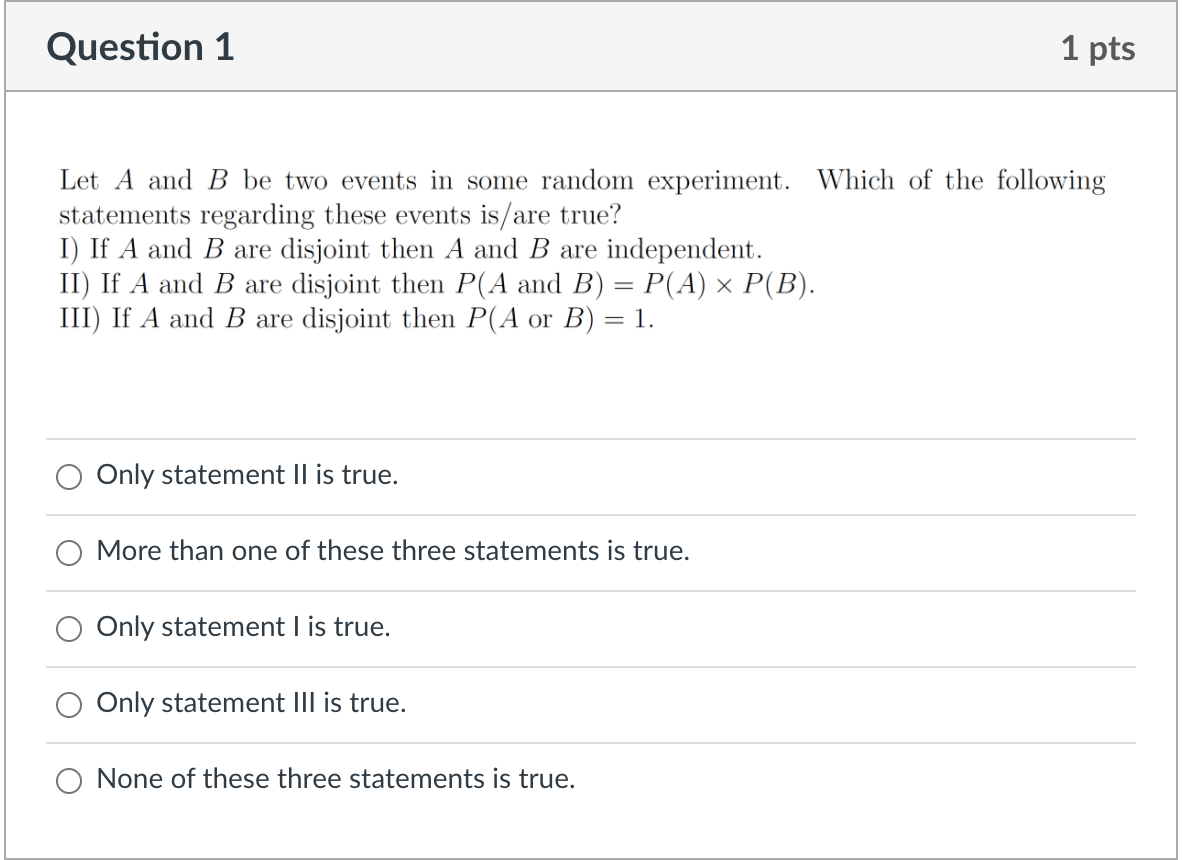 Solved Question 1 1 pts Let A and B be two events in some | Chegg.com