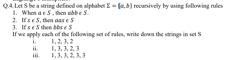 Solved Q.4. Let S be a string defined on alphabet Σ={a,b} | Chegg.com