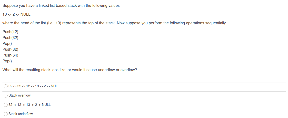 Solved Suppose you have a linked list based stack with the | Chegg.com