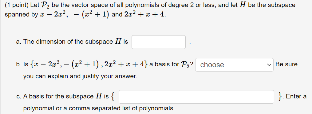 Solved Let P2P2 be the vector space of all polynomials of | Chegg.com