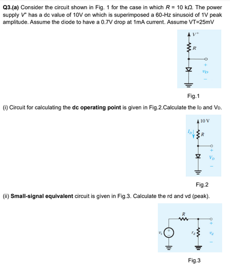 Solved Q3.(a) Consider the circuit shown in Fig. 1 for the | Chegg.com