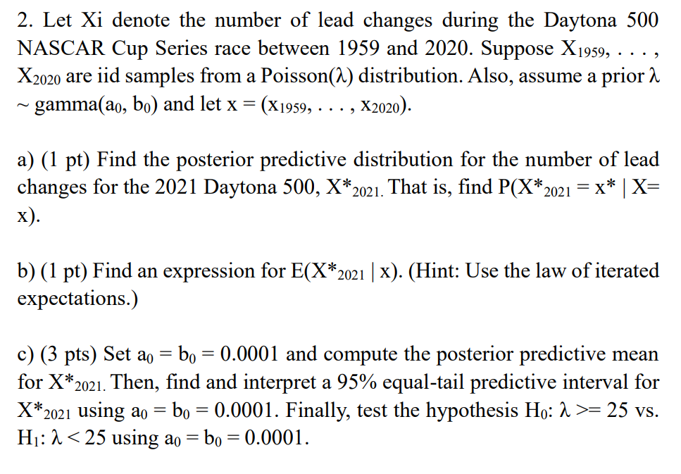 Solved 2. Let Xi denote the number of lead changes during | Chegg.com